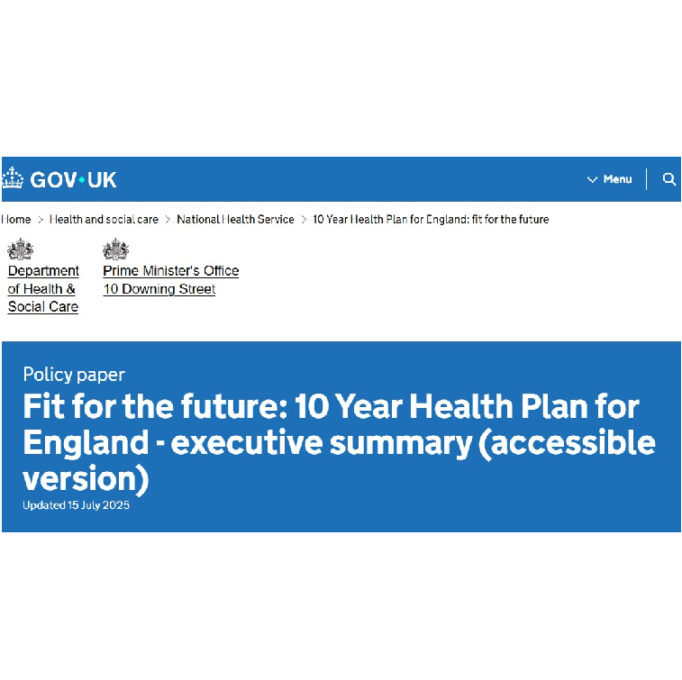 UK Government publishes 10 year Health Plan for England including a ...